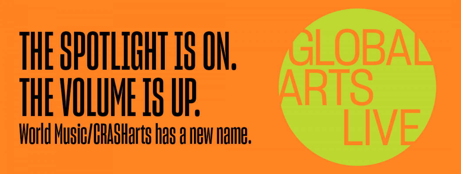 Global Arts Live | Music and Dance from the Far and Near Corners of the ...